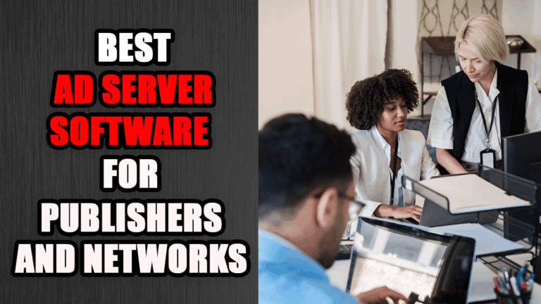 Top 28 Best Ad Server Software In 2025